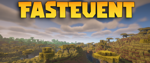 Download mod Fast Event for Minecraft [1.21.1] [1.20.1] [1.19.2] [1.18. ...