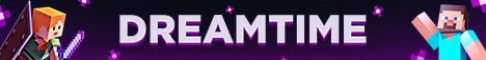 DreamTime - идеальные режимы для тебя и друзей сервер Майнкрафт / MisterLauncher